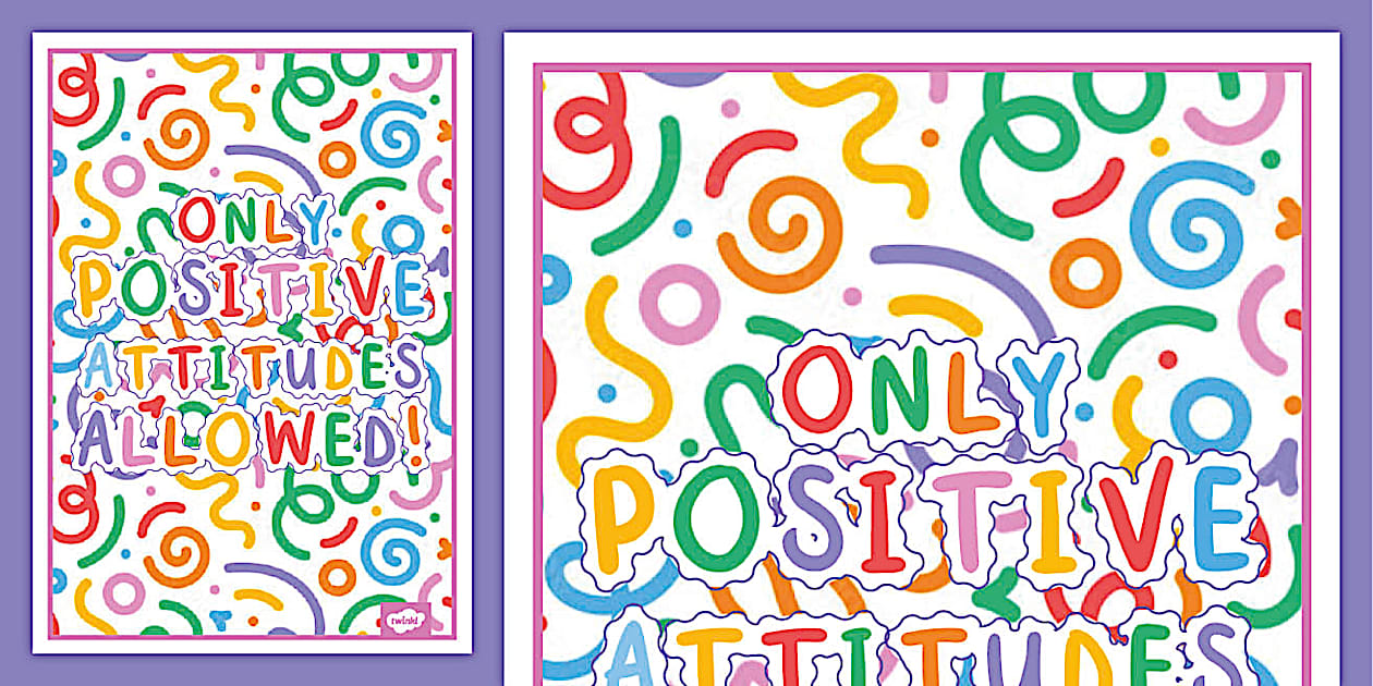 Positive Attitude Display Poster (teacher made) - Twinkl