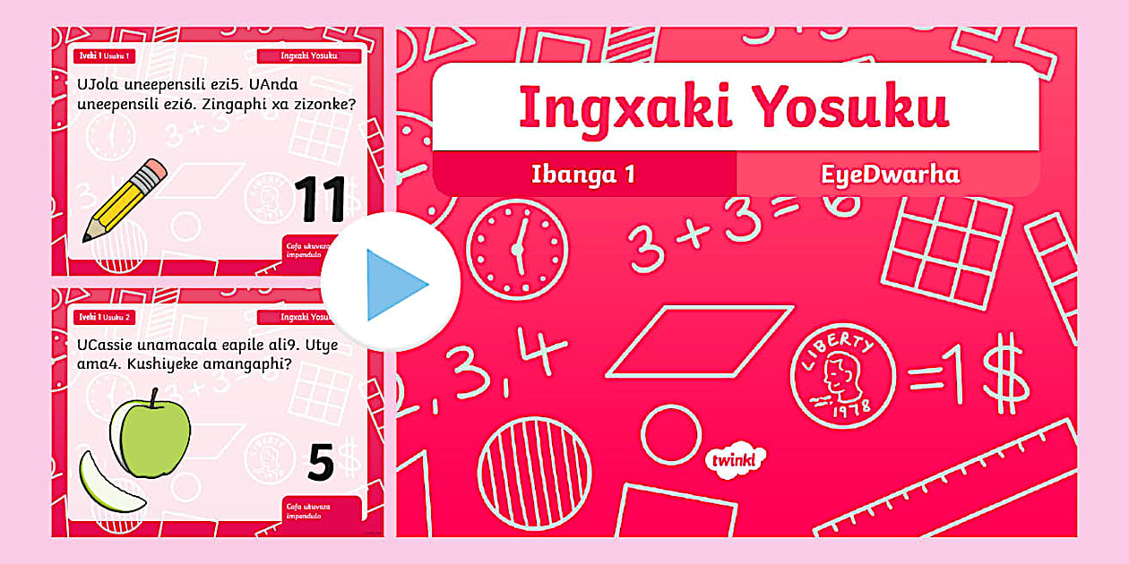 Ibanga 1 Imisebenzi YeZibalo: EyeDwarha PowerPoint - Twinkl