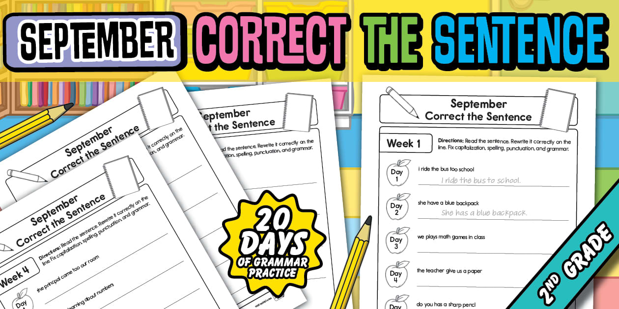 Second Grade Daily Correct the Sentence Grammar Practice