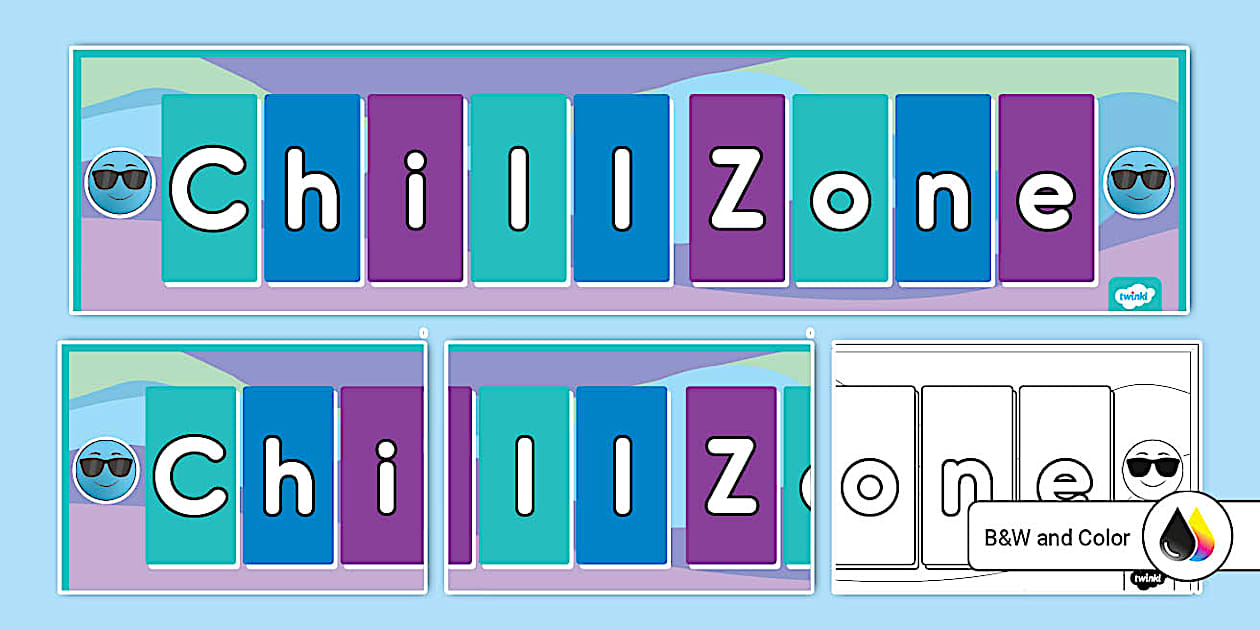 Chill Zone Calming Corner Banner (teacher made) - Twinkl
