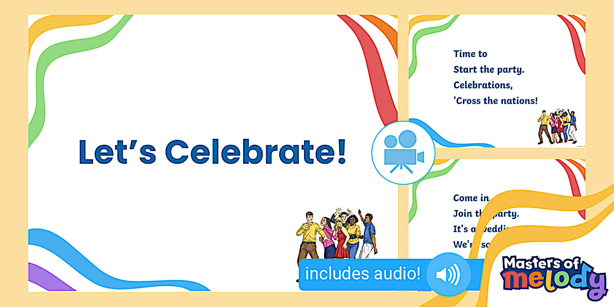 👉 Let's Celebrate! Song Video
