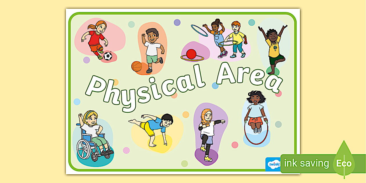 👉 Physical Area Sign (teacher made) - Twinkl
