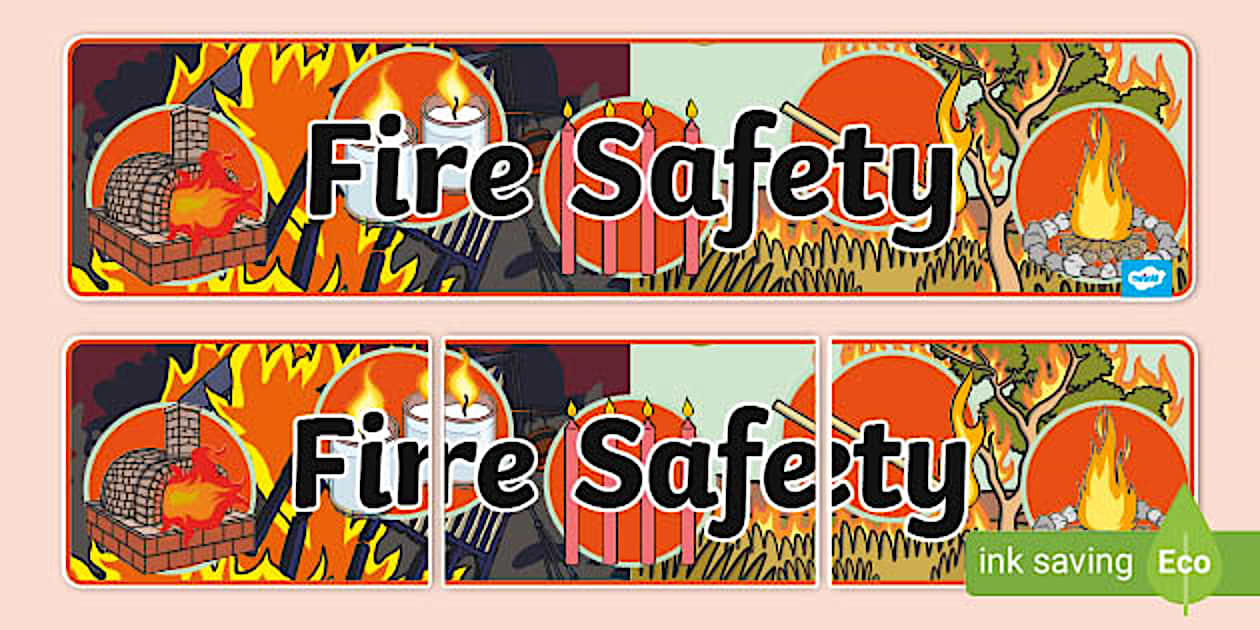 Fire Safety Display Banner (teacher made) - Twinkl