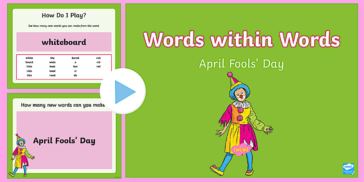 KS2 Words within Words Game April Fools' Day PowerPoint
