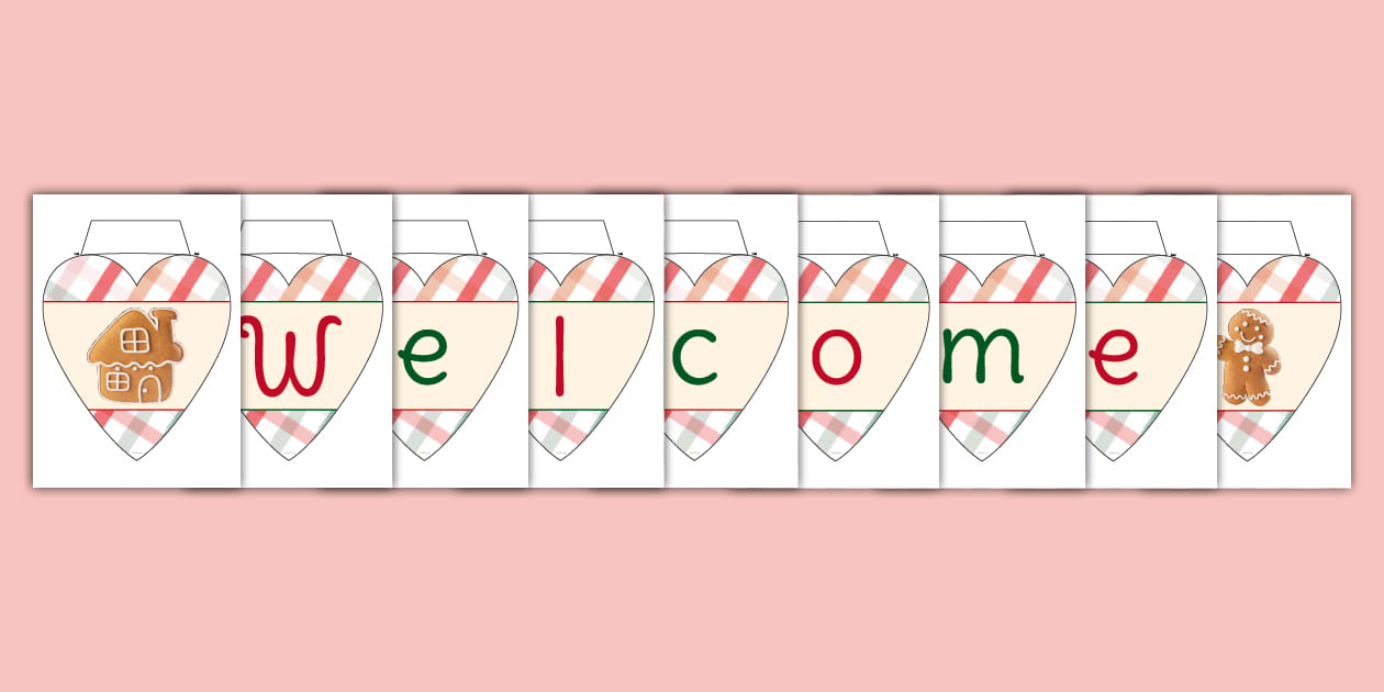 Gingerbread Christmas Welcome to Our Class Bunting - Twinkl