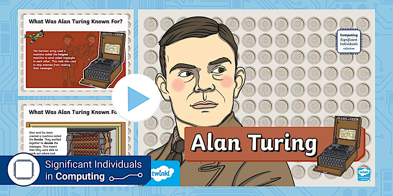KS1 Alan Turing: Information PowerPoint - Computing UK