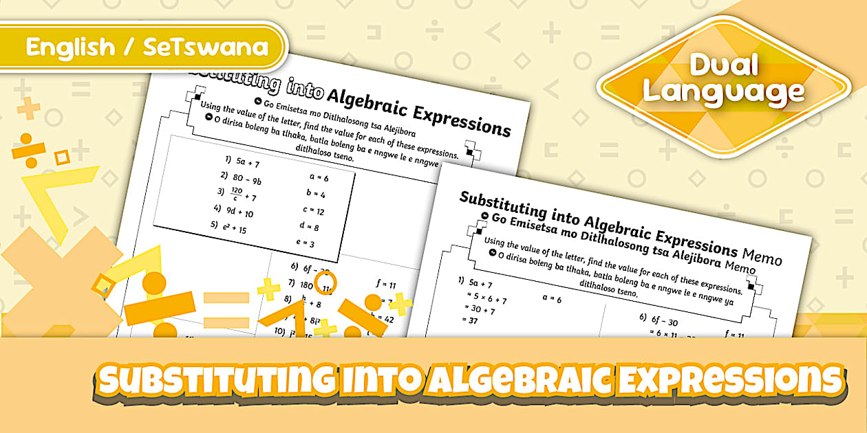 Senior Phase Maths - Term 1 - Substituting Into Algebraic Expressions