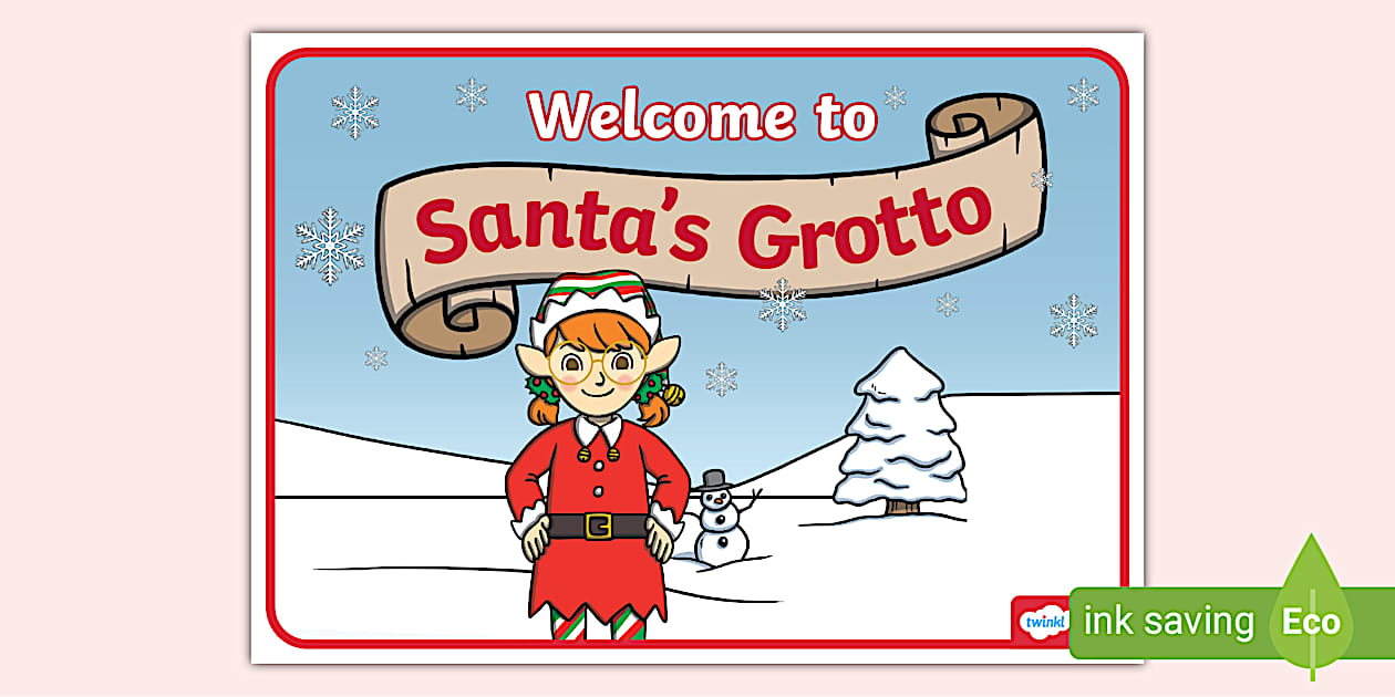 Welcome to Santa's Grotto Door Sign (teacher made) - Twinkl