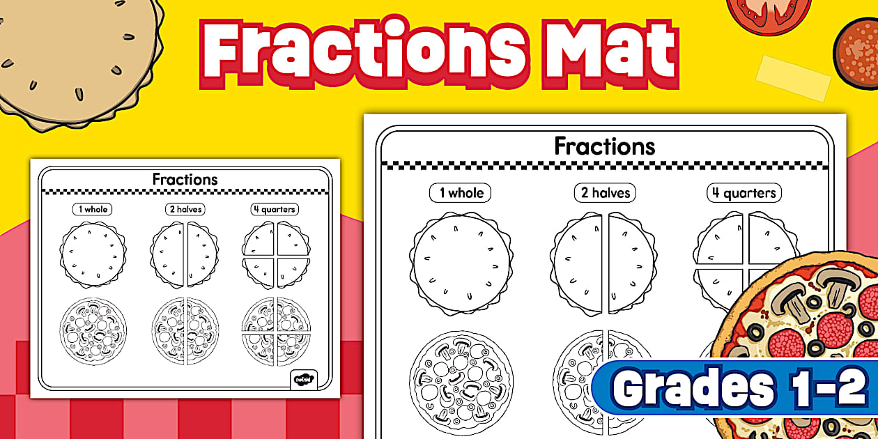 Pizza and Pie Fractions Mat for 1st-2nd Grade