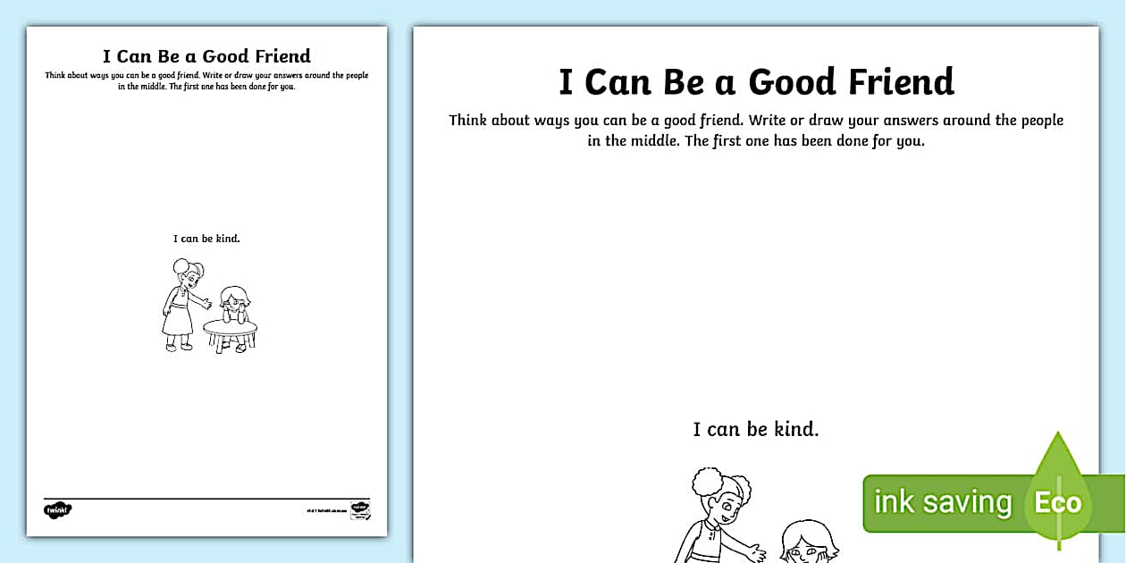F-2 I Can Be a Good Friend Worksheet / Worksheet - Twinkl