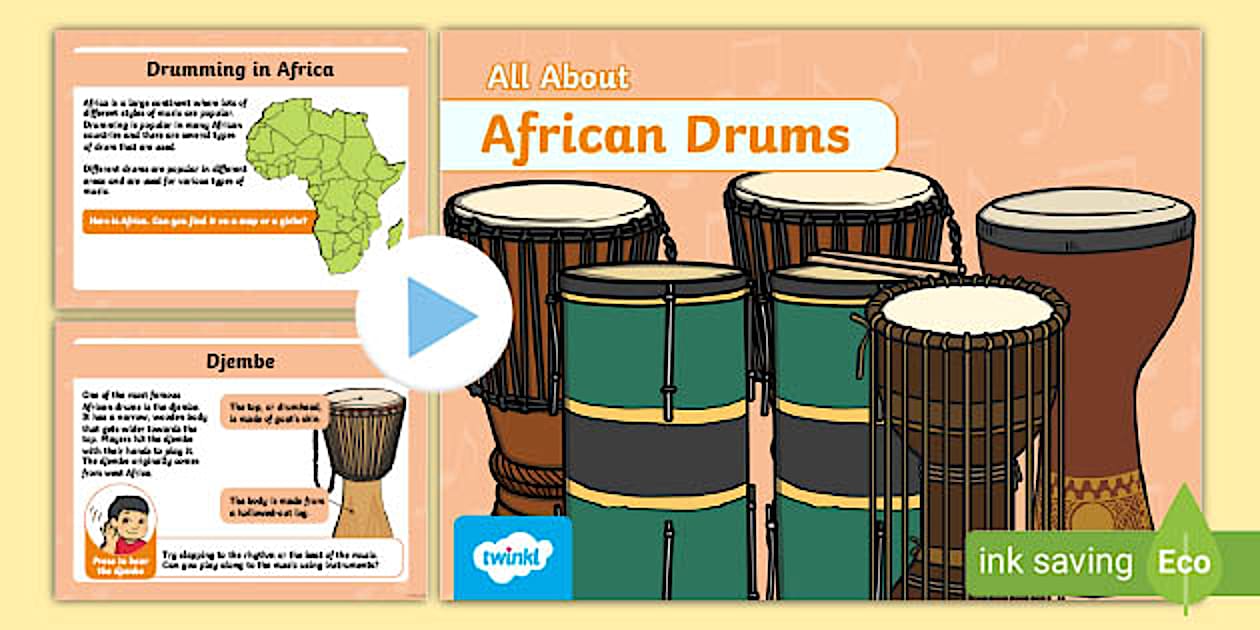 👉 KS1 African Drums PPT (teacher made) - Twinkl