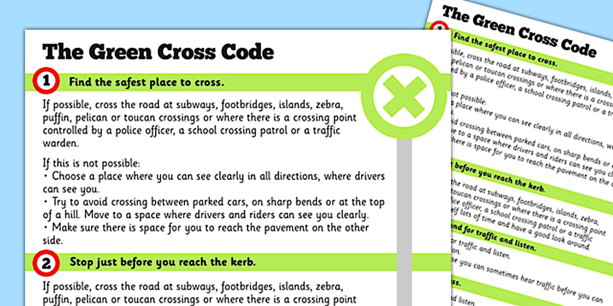 The Green Cross Code Hand Out (teacher made) - Twinkl