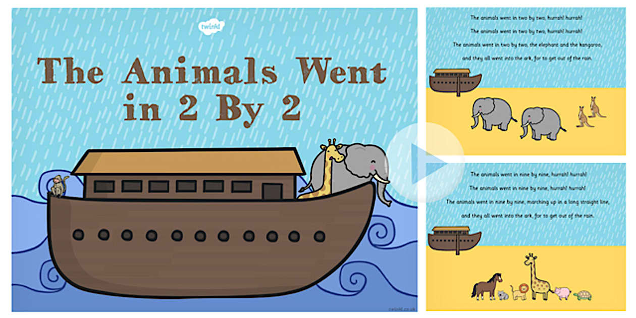 Nursery Rhyme The Animals Went In Two By Two PowerPoint
