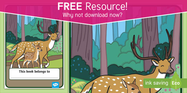 FREE! - Deer Themed Book Cover (teacher made) - Twinkl