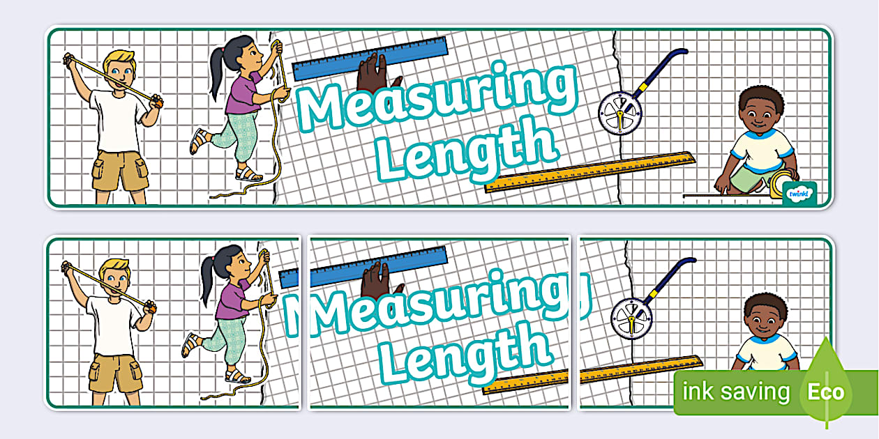 👉 Measuring Length Display Banner (teacher made) - Twinkl