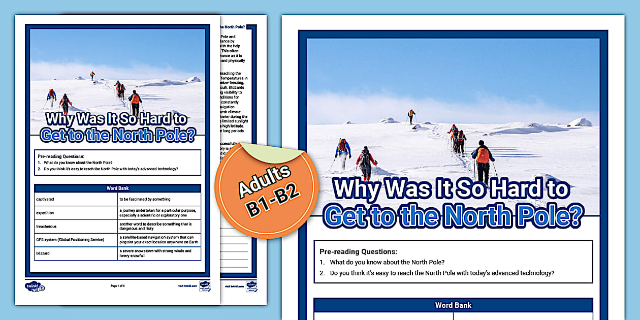 ESL Why Was It So Hard to Get to the North Pole? [Adults, B1-B2]