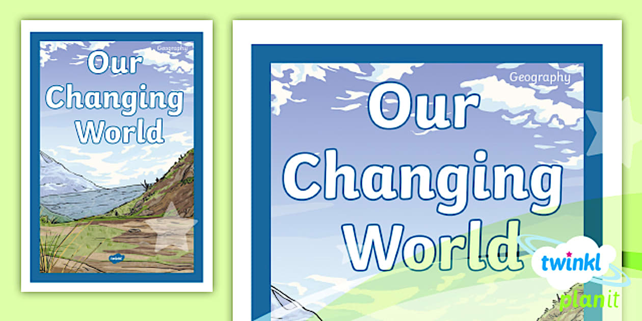 Editable PlanIt Geography Year 6: Our Changing World Book Cover