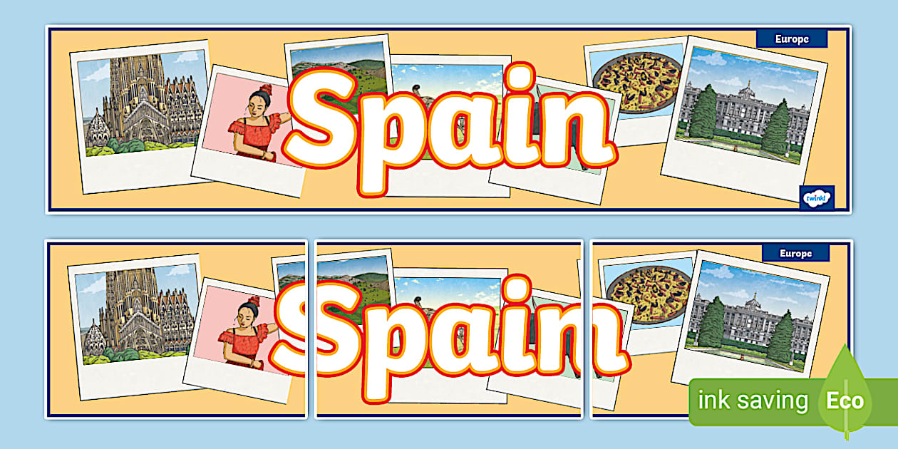 Spain KS2 Display Banner - Around the World - Twinkl