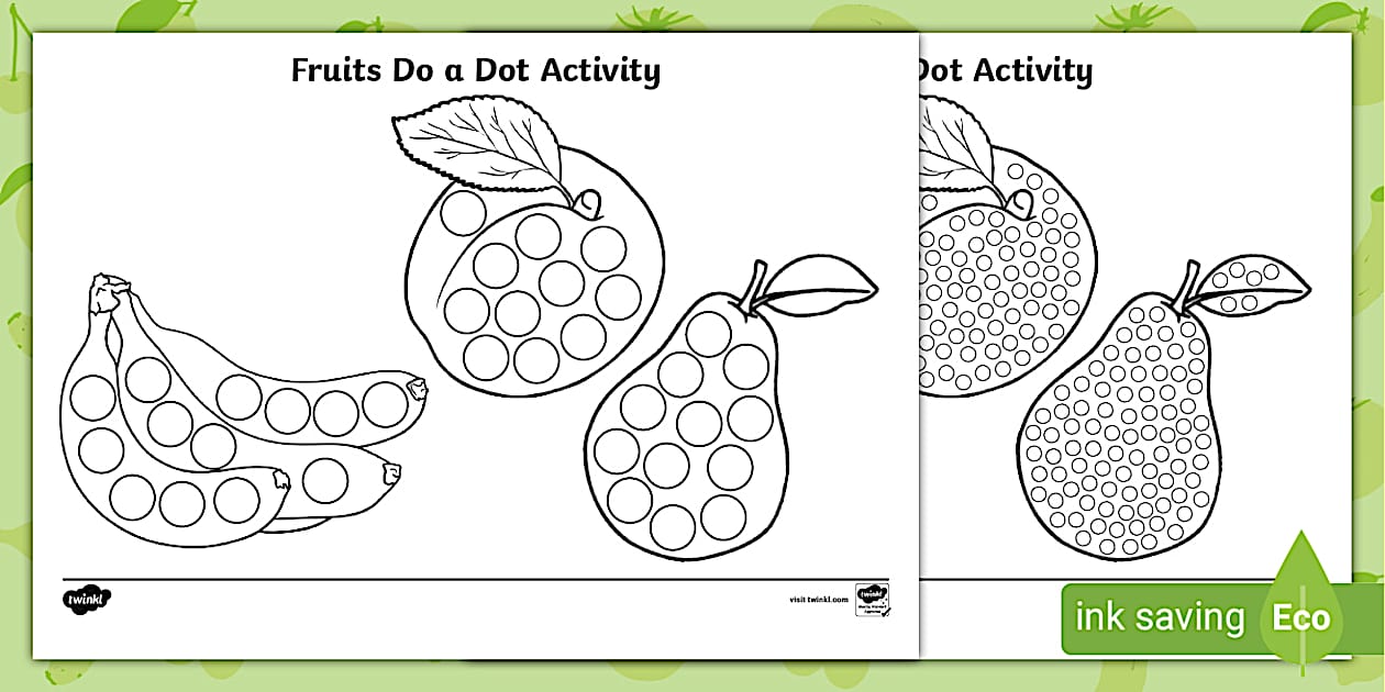 Fruits Do a Dot Activity (teacher made) - Twinkl