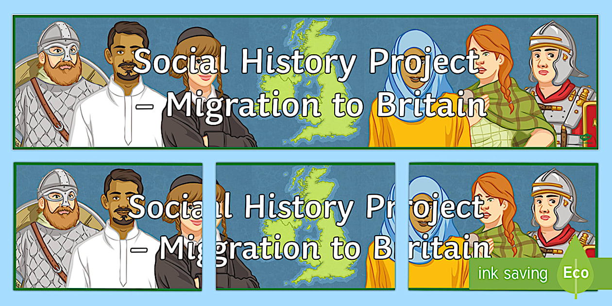 Migration to Britain Display Banner (teacher made) - Twinkl