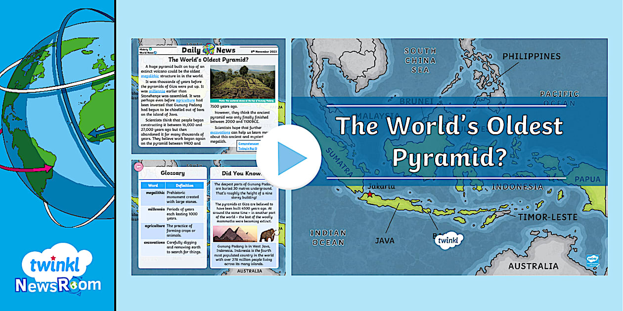 The World’s Oldest Pyramid? | Twinkl Resources - Twinkl
