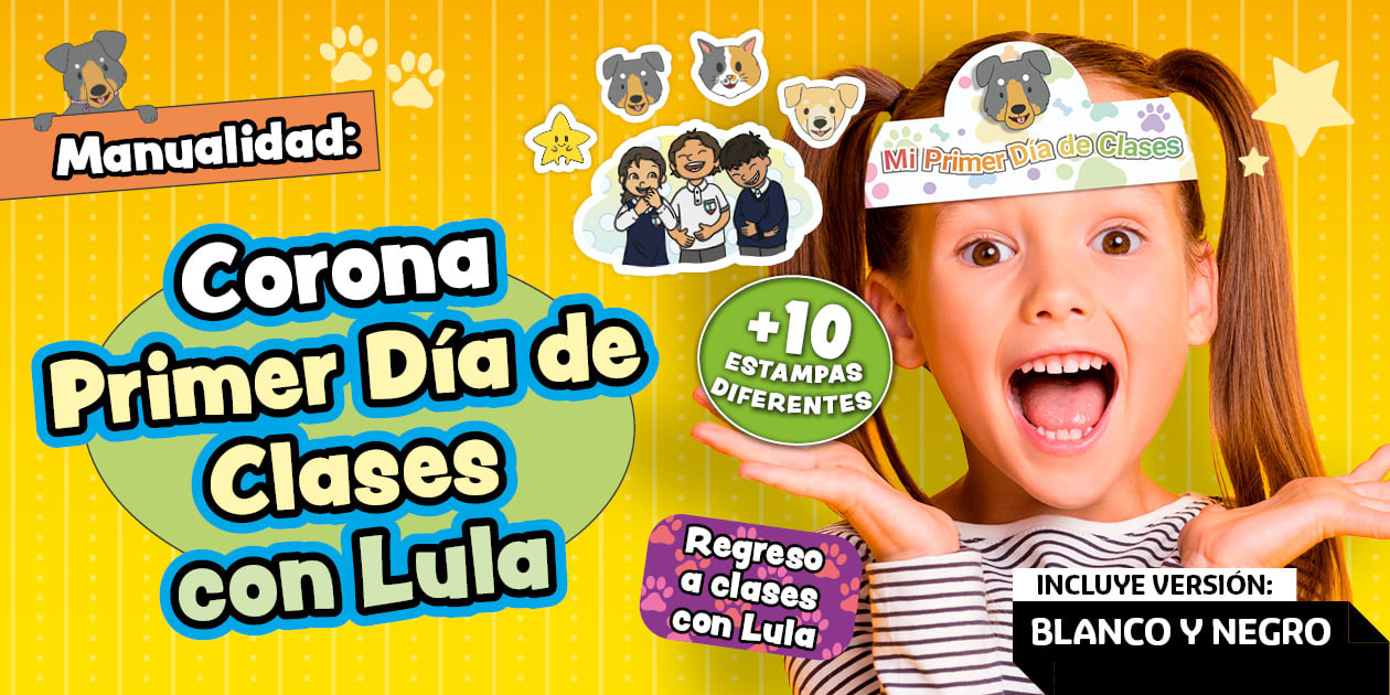 Corona | Primer Día de Clases | Lula | manualidad | párvulos