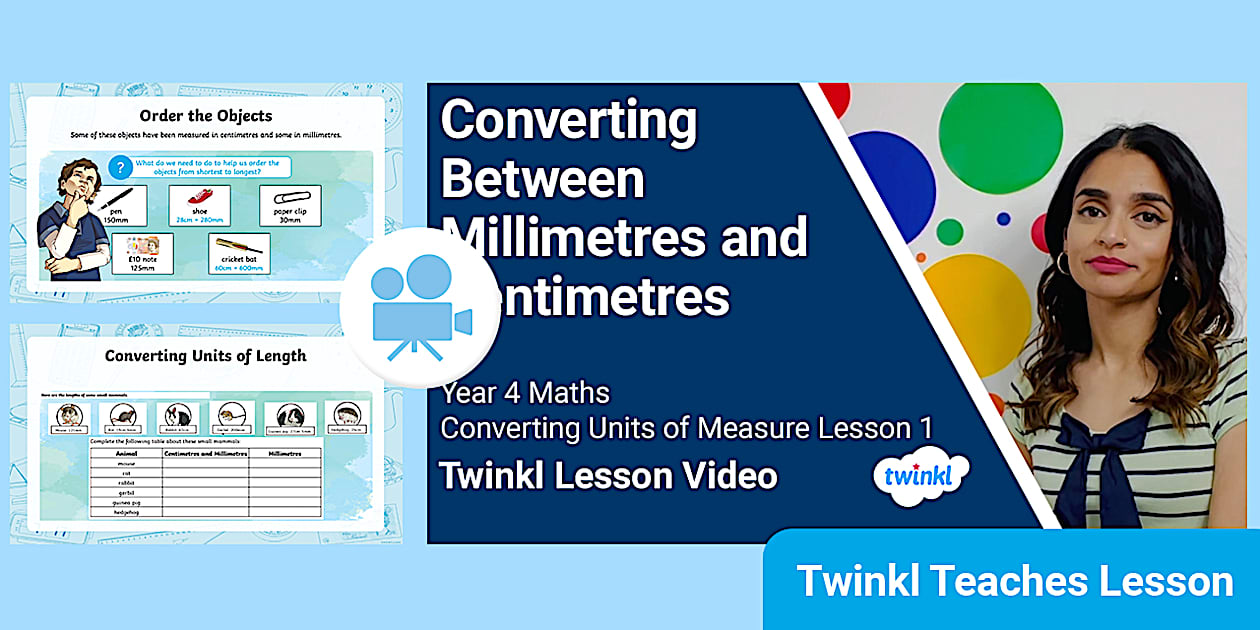 👉 Year 4 (Ages 8-9) Converting Units of Measure:Video Lesson 1