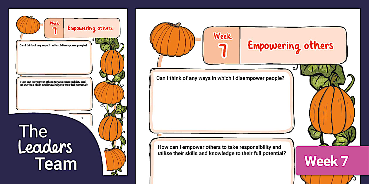Leader's Journal: Empowering Others - leaders (Week 7)