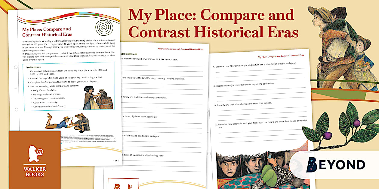 'My Place' by Nadia Wheatley - Compare & Contrast Histories