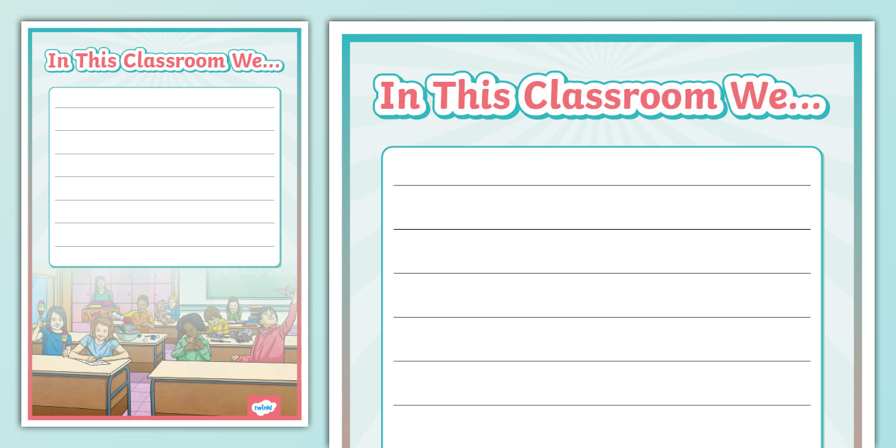 In This Classroom We... Display Poster - Twinkl
