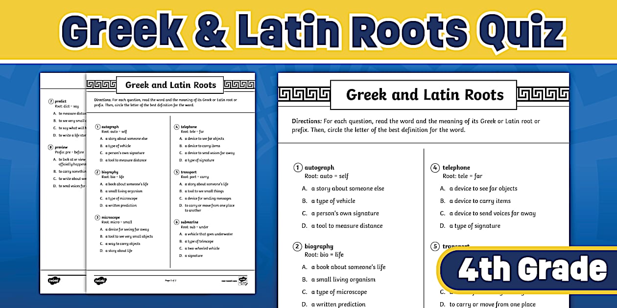 Fourth Grade Greek and Latin Roots Quiz