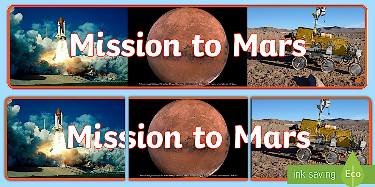 Mission to Mars Photo Display Banner (teacher made) - Twinkl