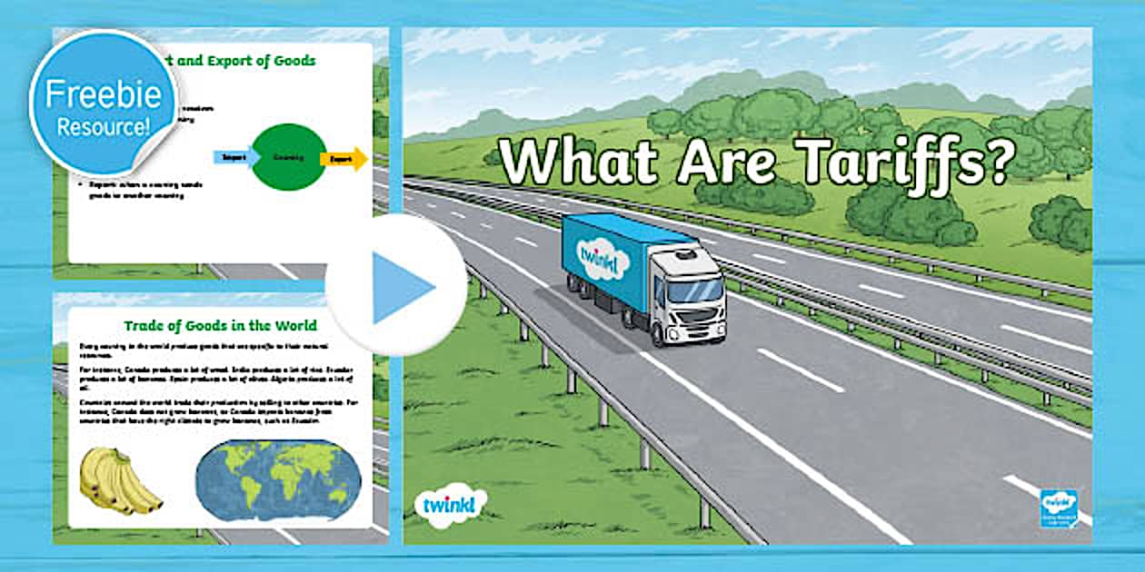 FREE! - Tariffs Explained for Kids PowerPoint | grade 4-8