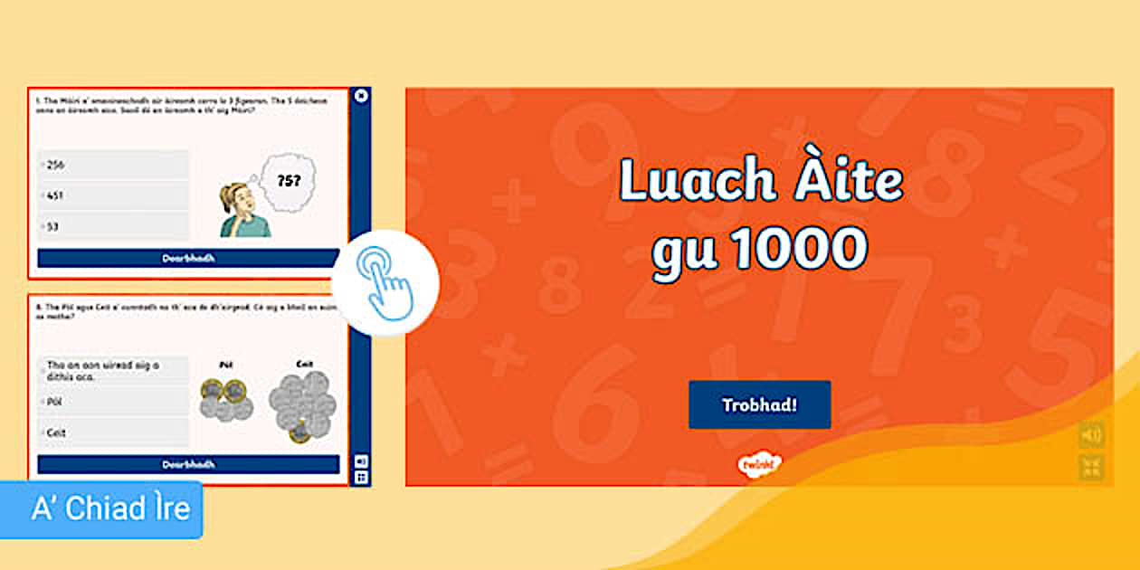 Ceisteachan Go! air Luach Àite gu 1000 – A' Chiad Ìre – FtMG