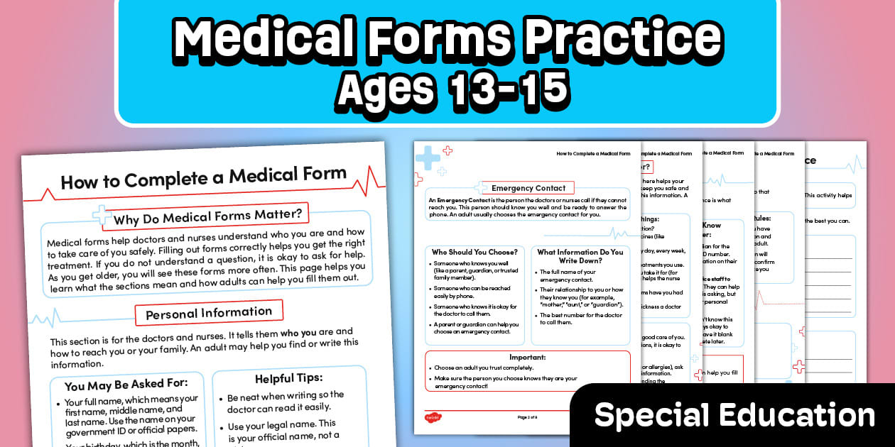 Medical Forms Practice: Transition | Ages 13-15