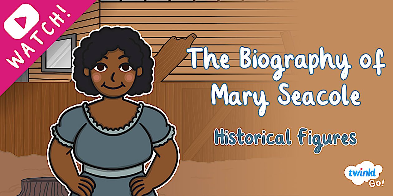 KS1 Mary Seacole Biography Animation | Twinkl Go!
