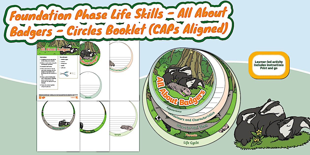 Foundation Phase Life Skills - All About Badgers - Circles Booklet (CAPs
