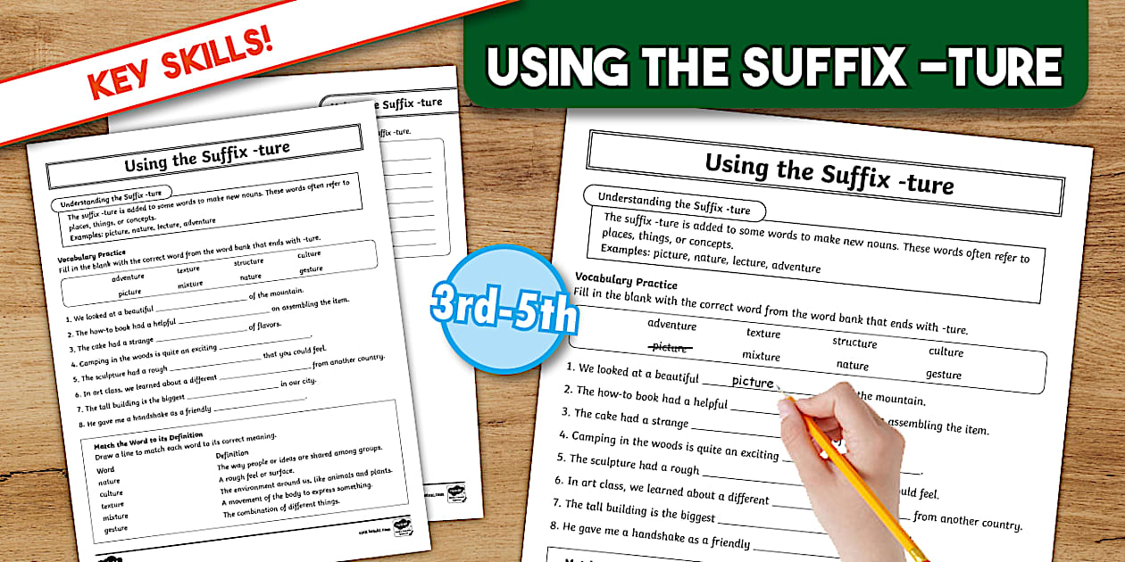 Using the Suffix -ture Worksheet for or 3rd-5th Grade