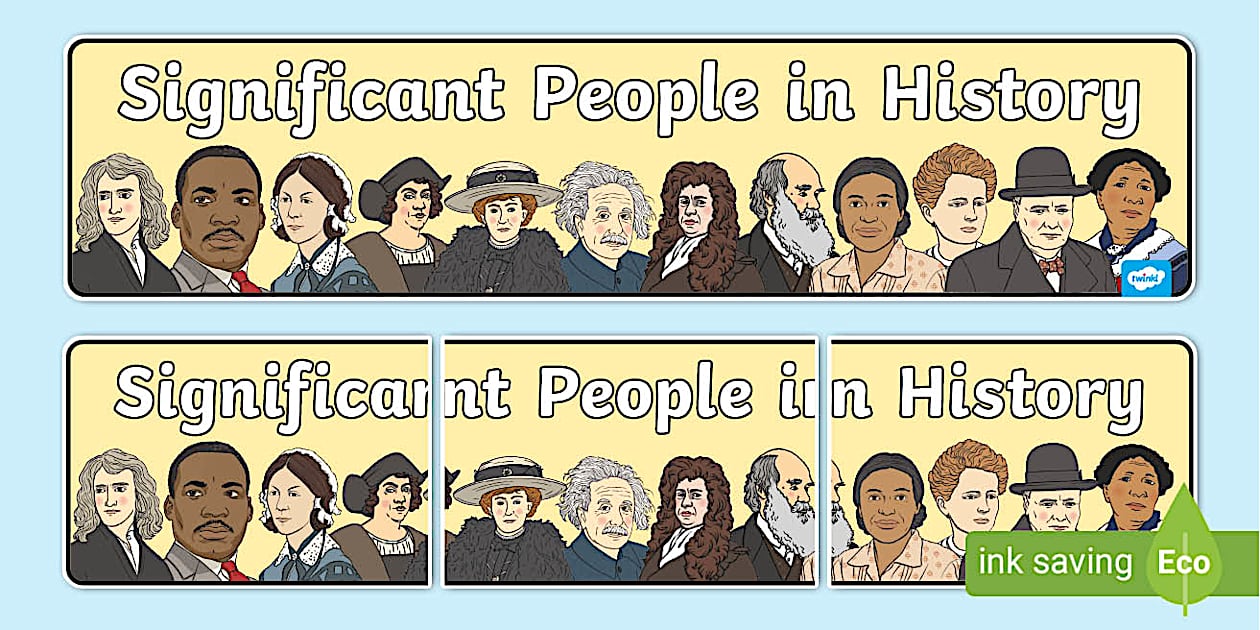 Cursive Significant People in History Display Banner