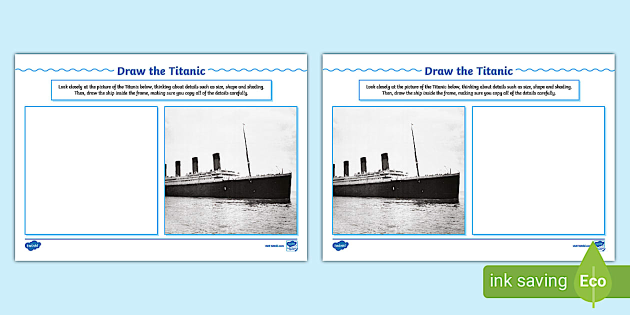 Draw the Titanic Art Activity (teacher made) - Twinkl