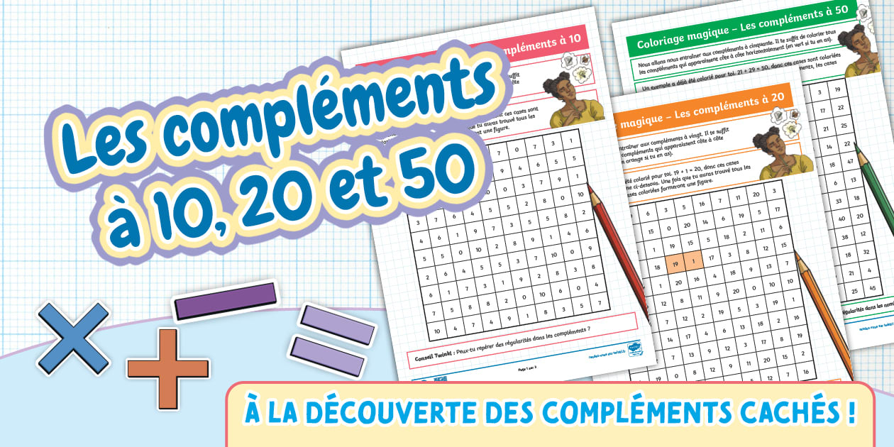 * NEW * Coloriage magique : Les compléments à 10, 20 et 50