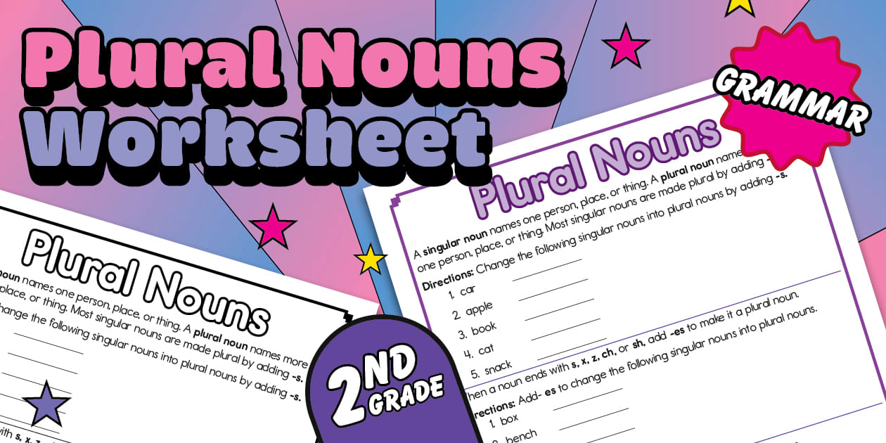 Second Grade Plural Nouns Worksheet (Teacher-Made) - Twinkl