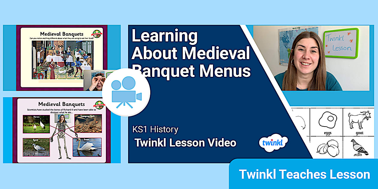 KS1 (Ages 5-7) Medieval Banquets Video Lesson (teacher made)