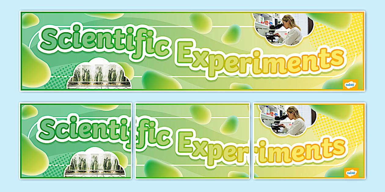 Scientific Experiments Photo Display Banner (teacher made)
