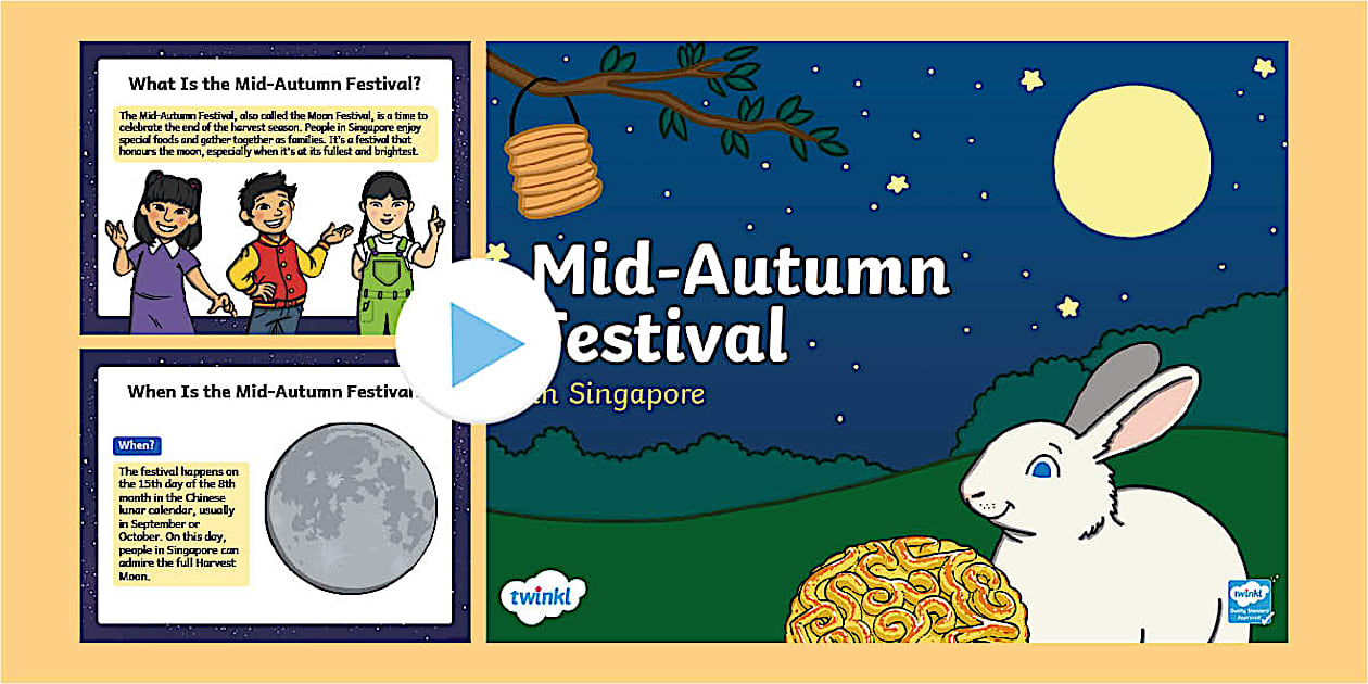 Mid-Autumn Festival PowerPoint – Singapore - Twinkl