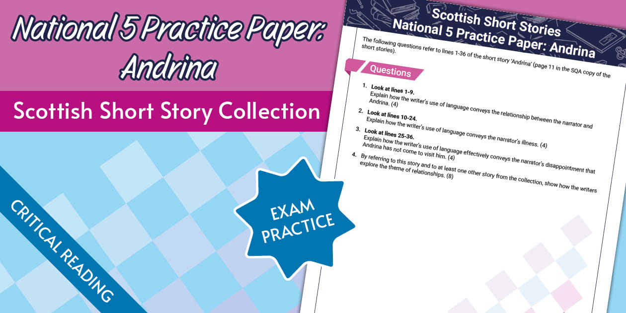 Scottish Short Stories National 5 Practice Paper: Andrina