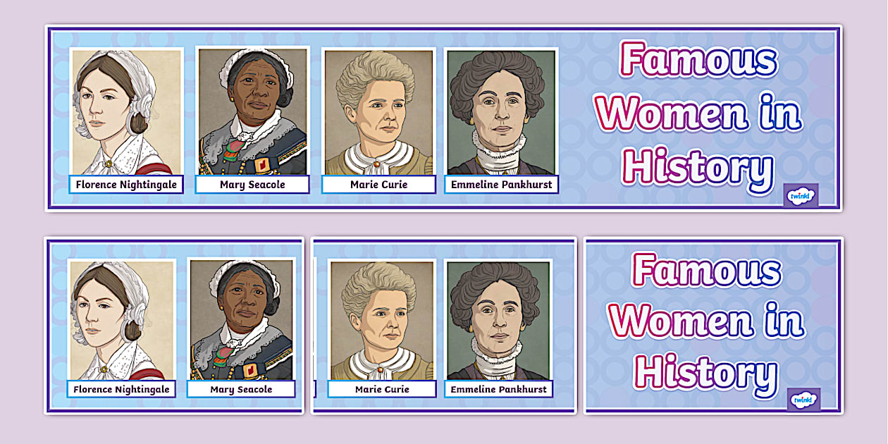 Famous Women in History Display Banner (teacher made)