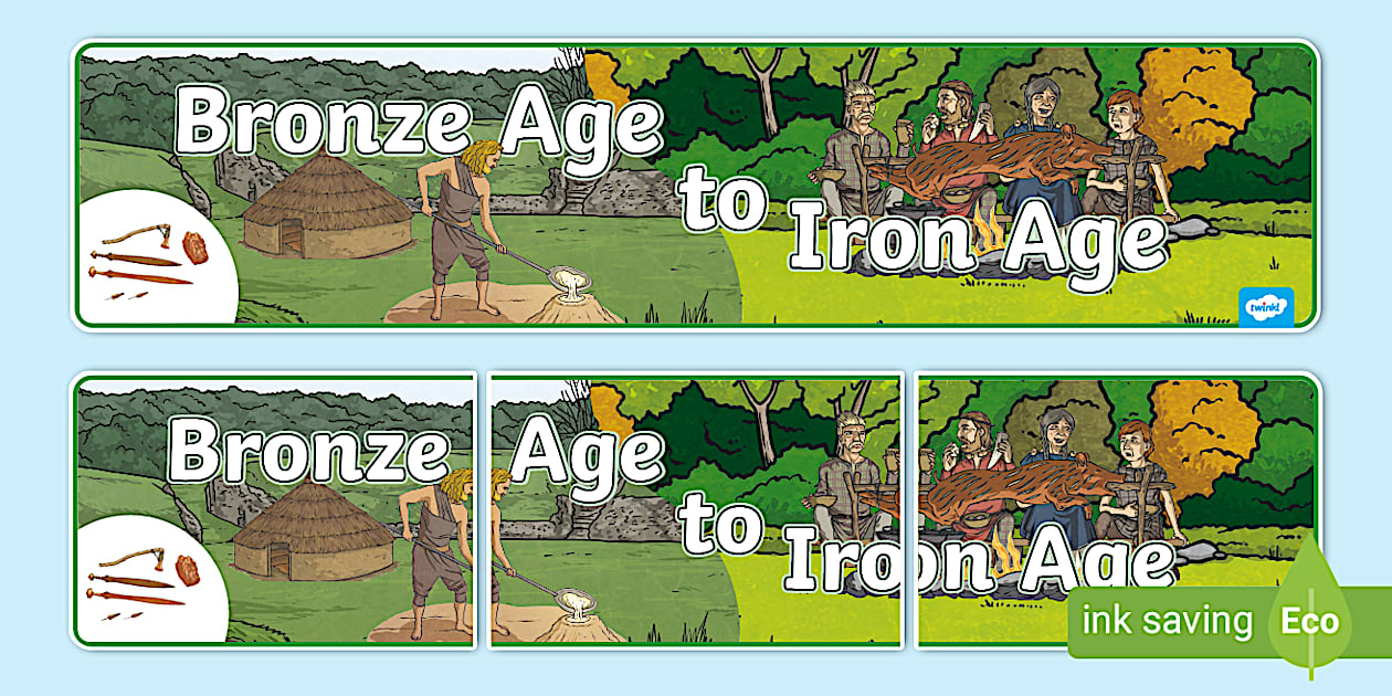 Bronze Age to Iron Age Display Banner (Teacher-Made)