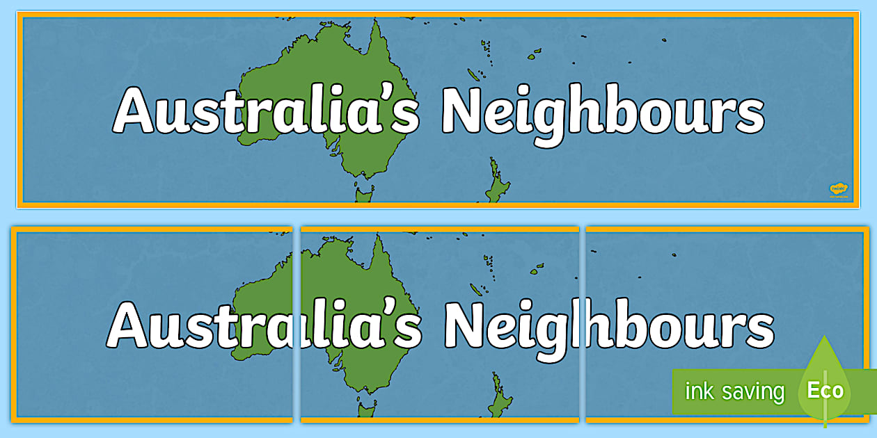 Australia's Neighbours Display Banner (Teacher-Made)