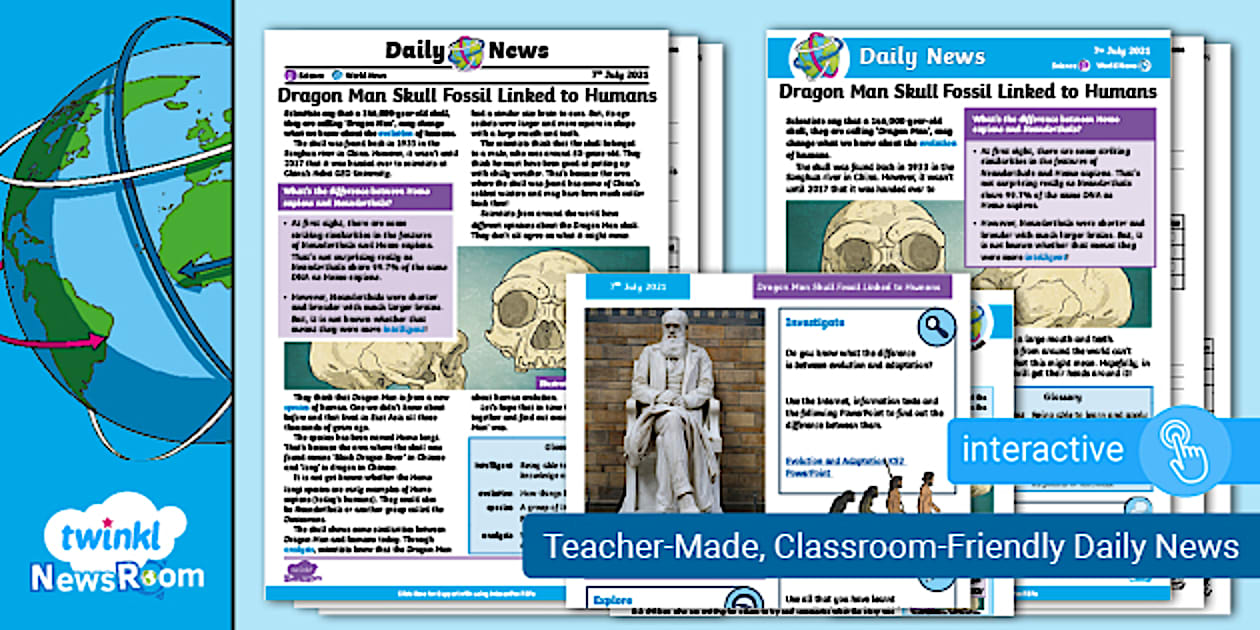 Daily NewsRoom Pack - Dragon Man Skull Found Linked to Humans - KS2 Reading